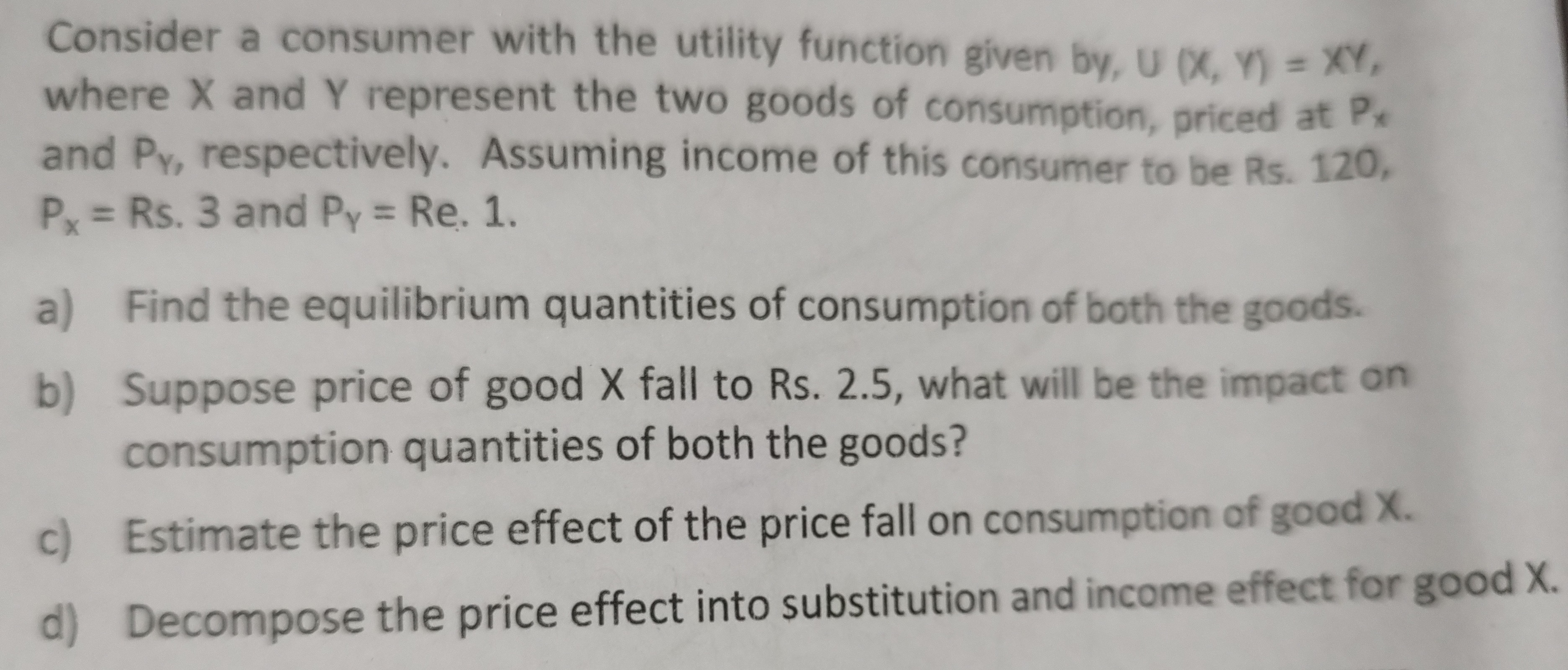 Solved Consider a consumer with the utility function given | Chegg.com
