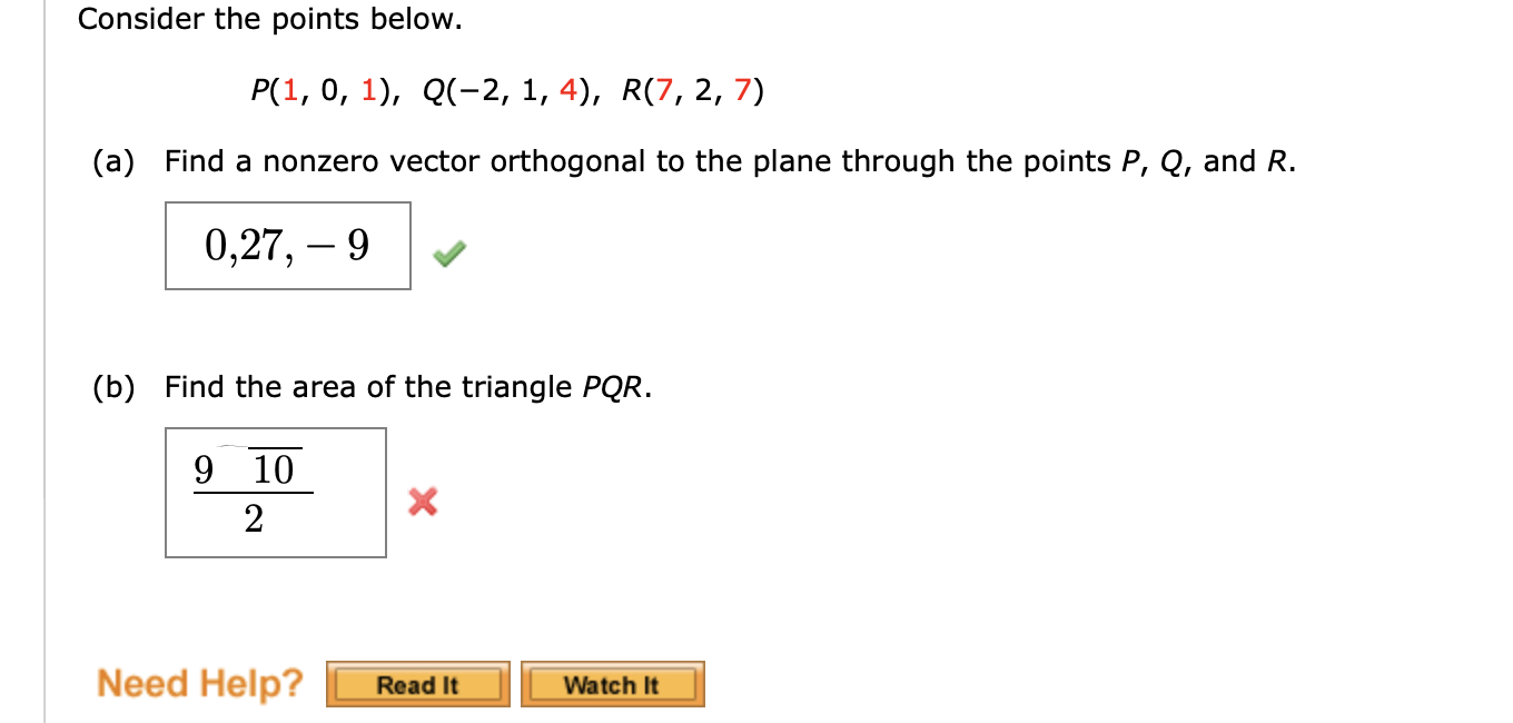 Solved Consider the points below. P(1, 0, 1), Q(−2, 1, 4), | Chegg.com