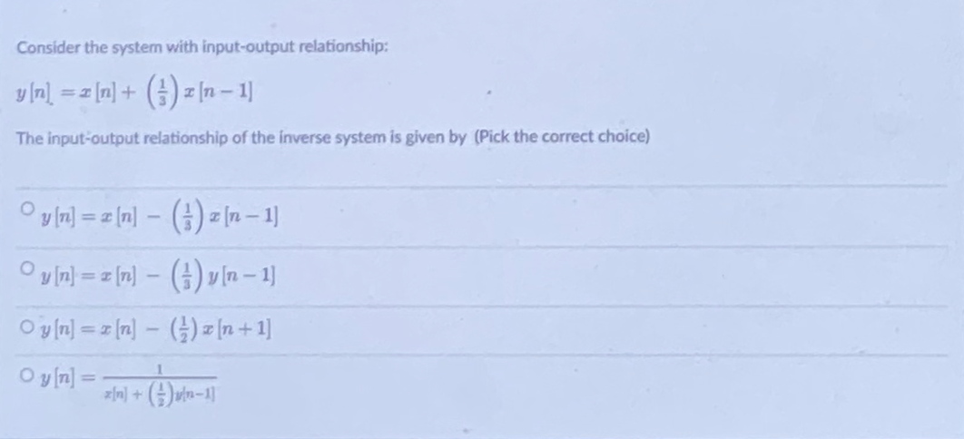 Solved Consider The System With Input Output Relationship Y 0046