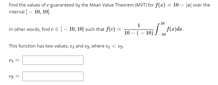 Solved = Find the values of c guaranteed by the Mean Value | Chegg.com