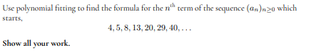 Solved Use polynomial fitting to find the formula for the | Chegg.com