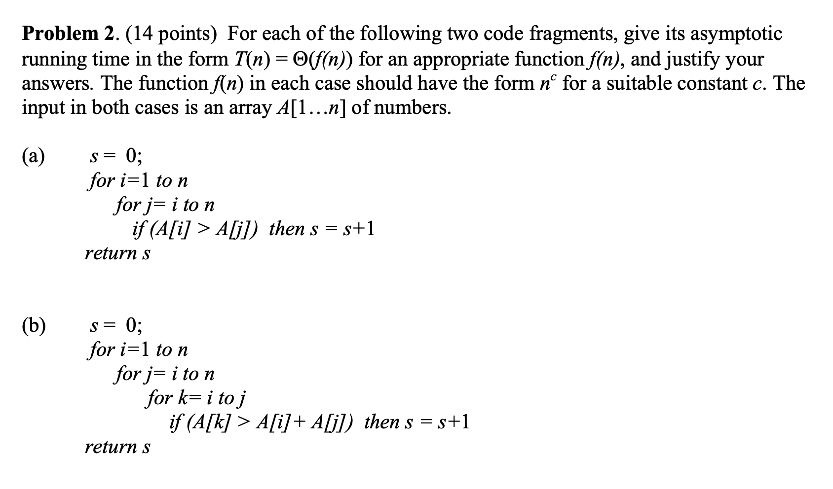 Solved Problem 2. (14 points) For each of the following two | Chegg.com
