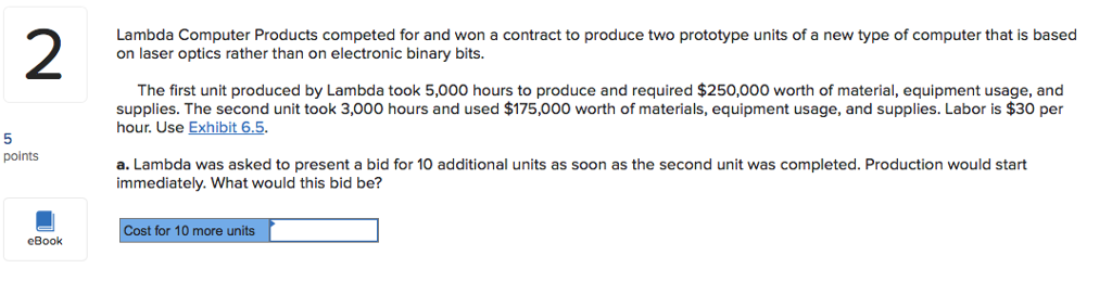 Solved 2 Lambda Computer Products competed for and won a | Chegg.com
