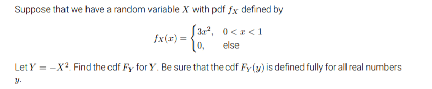 Solved Suppose that we have a random variable X with pdf fx | Chegg.com