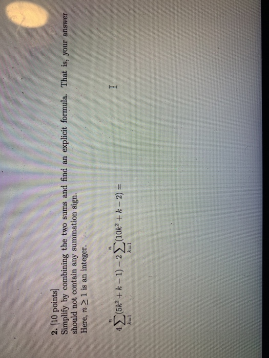 Solved 1. [10 points) Transform the following sum by making | Chegg.com