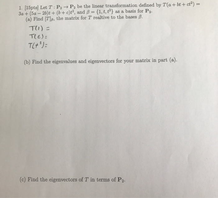 Solved Let T: P_2 rightarrow P_2 be the linear | Chegg.com