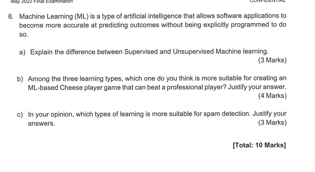 Solved May 2022 Final Examination 6. Machine Learning (ML) | Chegg.com