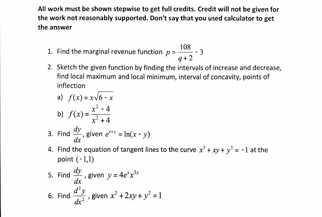 Solved All work must be shown stepwise to get full credits. | Chegg.com