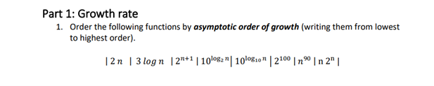 Solved Order The Following Functions By Asymptotic Order Of
