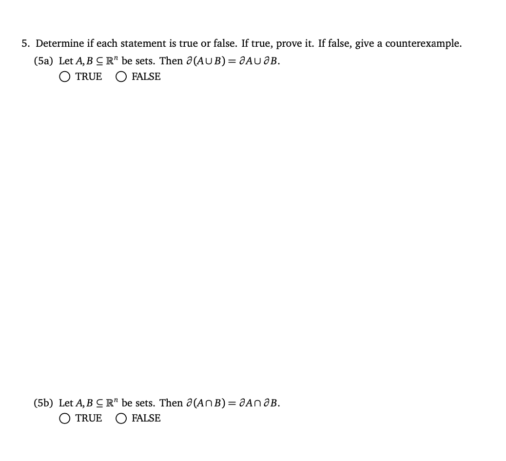 Solved 5. Determine if each statement is true or false. If | Chegg.com