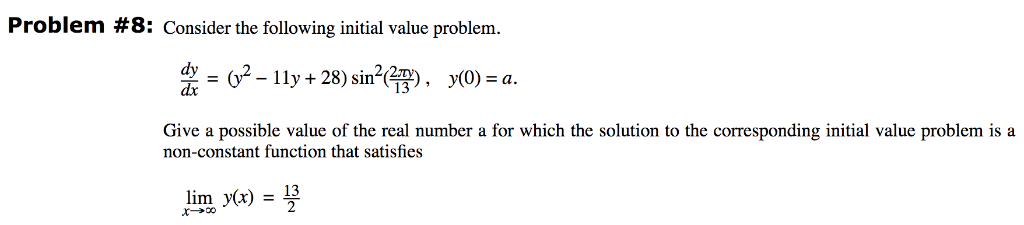 Solved Problem #8: Consider the following initial value | Chegg.com