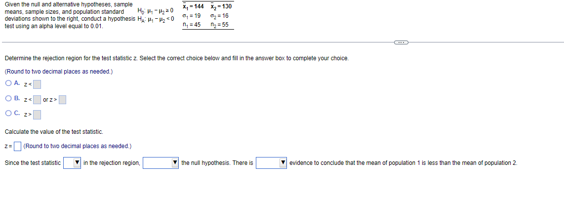 Solved Drop Down Info: 1) is, is not 2) reject, do not | Chegg.com