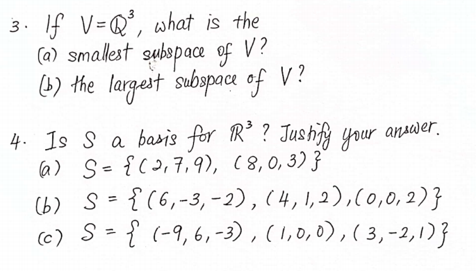 Solved 3. If V=QS, what is the (a) smallest subspace of V? | Chegg.com