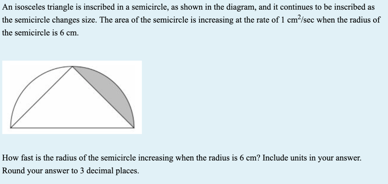 Solved An isosceles triangle is inscribed in a semicircle, | Chegg.com