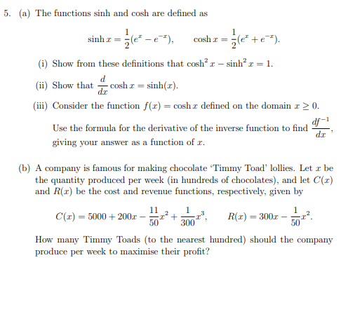 Solved 5. (a) The functions sinh and cosh are defined as | Chegg.com