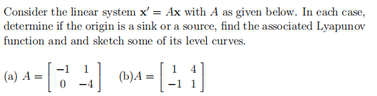 Solved Consider the linear system x' = Ax with A as given | Chegg.com