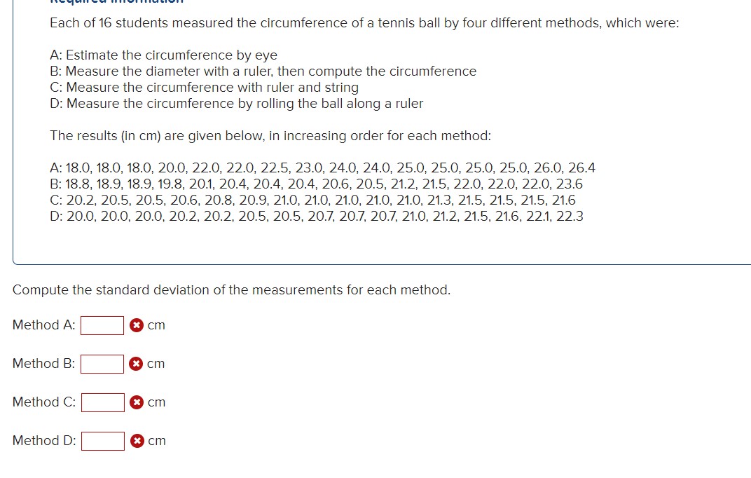 Solved Each of 16 students measured the circumference of a | Chegg.com