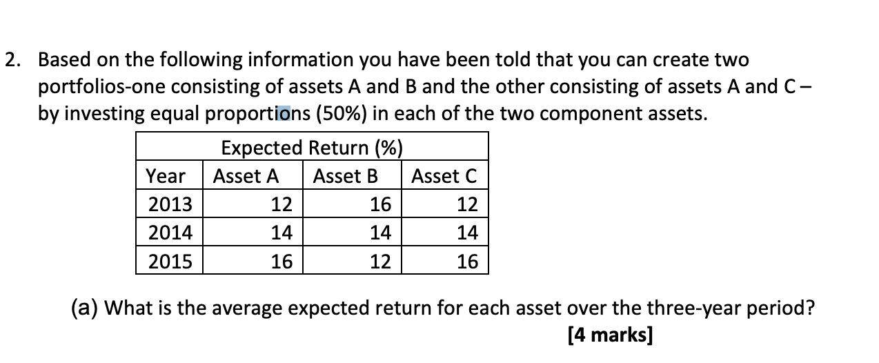 Solved (b) What is the standard deviation for each asset’s | Chegg.com