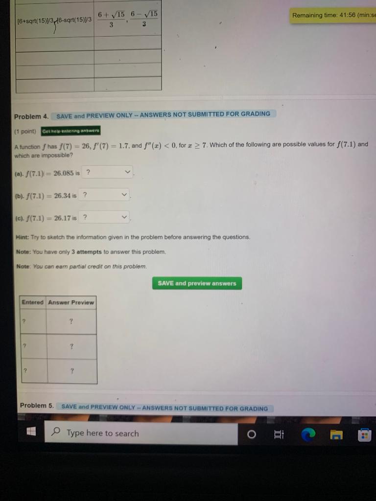 Solved A function f has f(7)=26,f′(7)=1.7, and f′′(x)