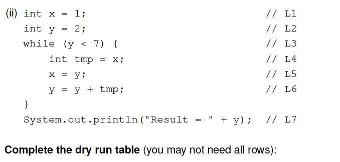 Solved (ii) int x=1;//L1 int y=2;//L2 while (y