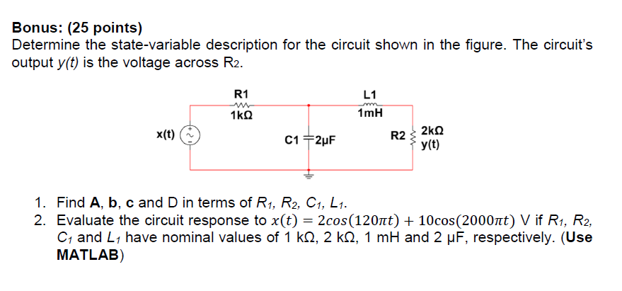 Solved Bonus: (25 points) Determine the state-variable | Chegg.com