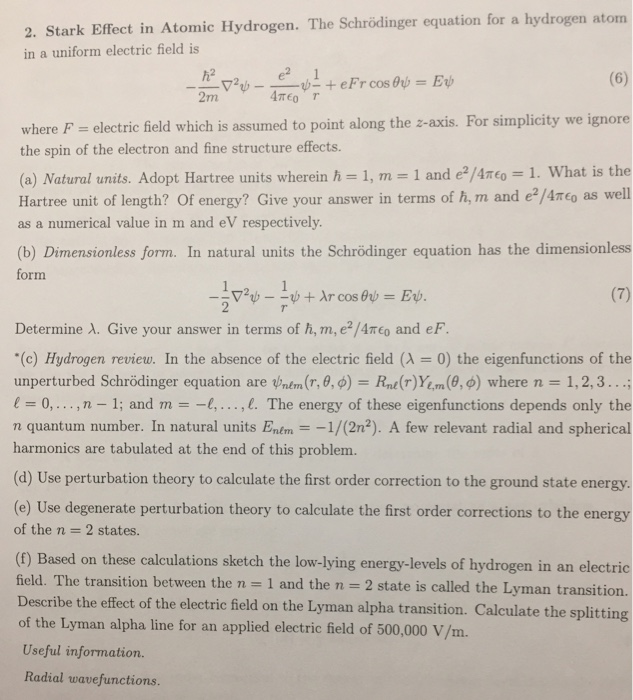 Solved 2. Stark Effect in Atomic Hydrogen. The Schrödinger | Chegg.com