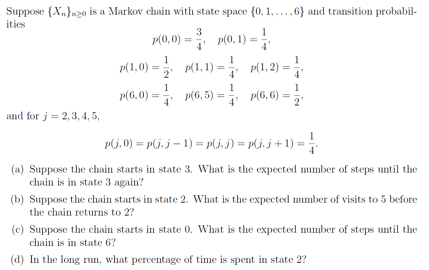 Solved - Suppose {Xn}nzo is a Markov chain with state space | Chegg.com