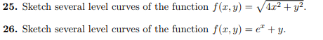 Solved 25. Sketch several level curves of the function | Chegg.com