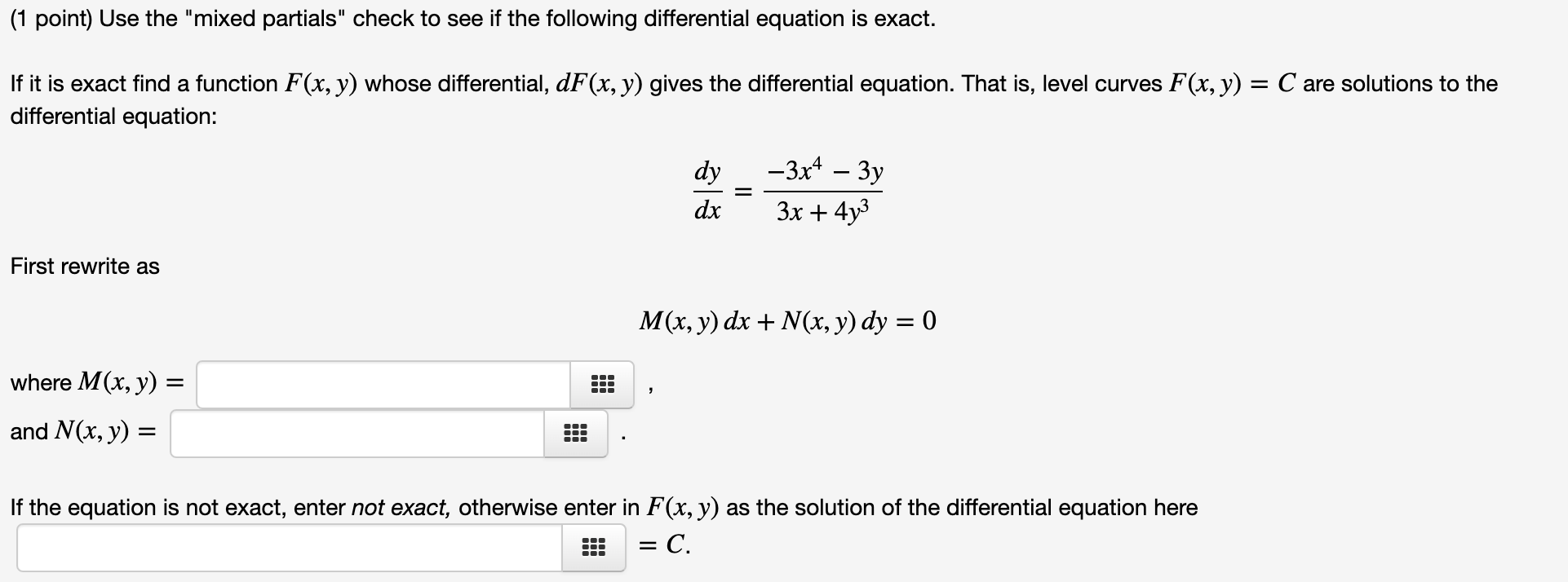 Solved (1 point) Use the "mixed partials" check to see if | Chegg.com