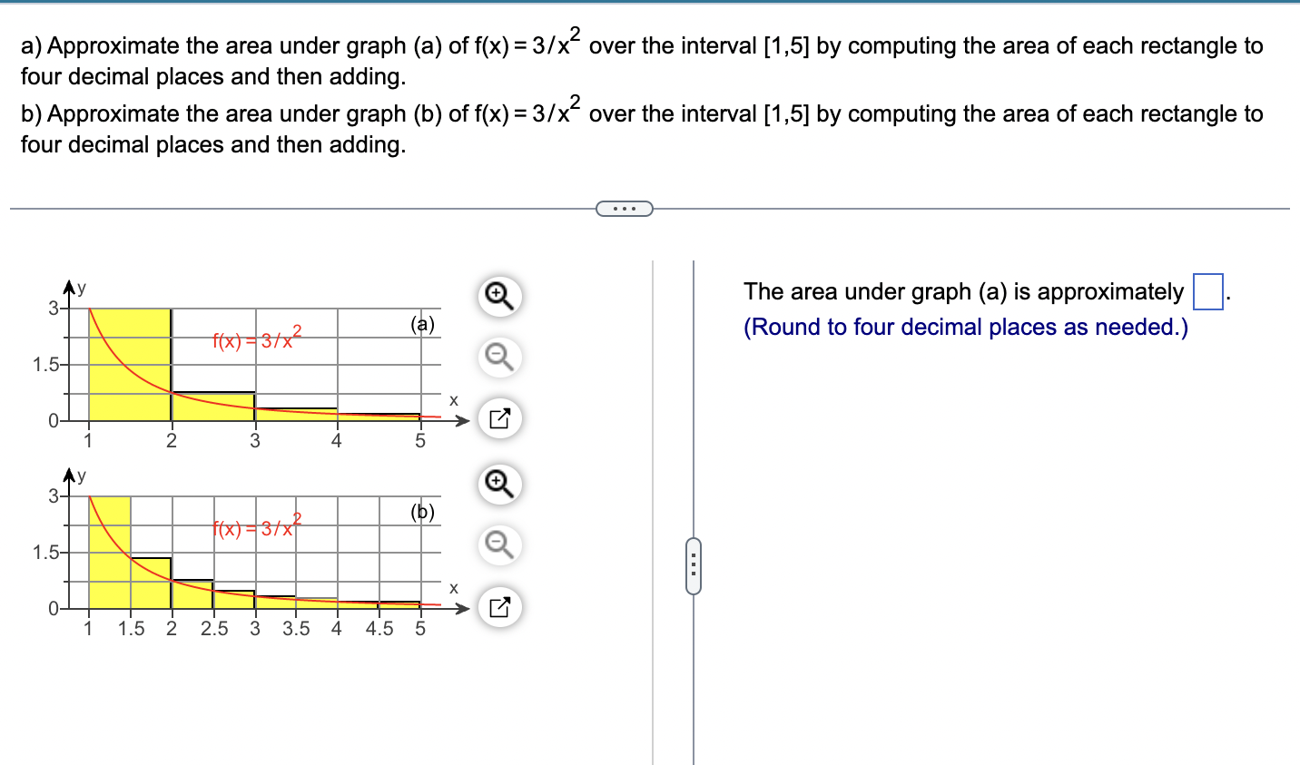 Solved a) Approximate the area under graph (a) of f(x)=3/x2 | Chegg.com