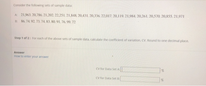 Solved Consider the following sets of sample data: A: | Chegg.com