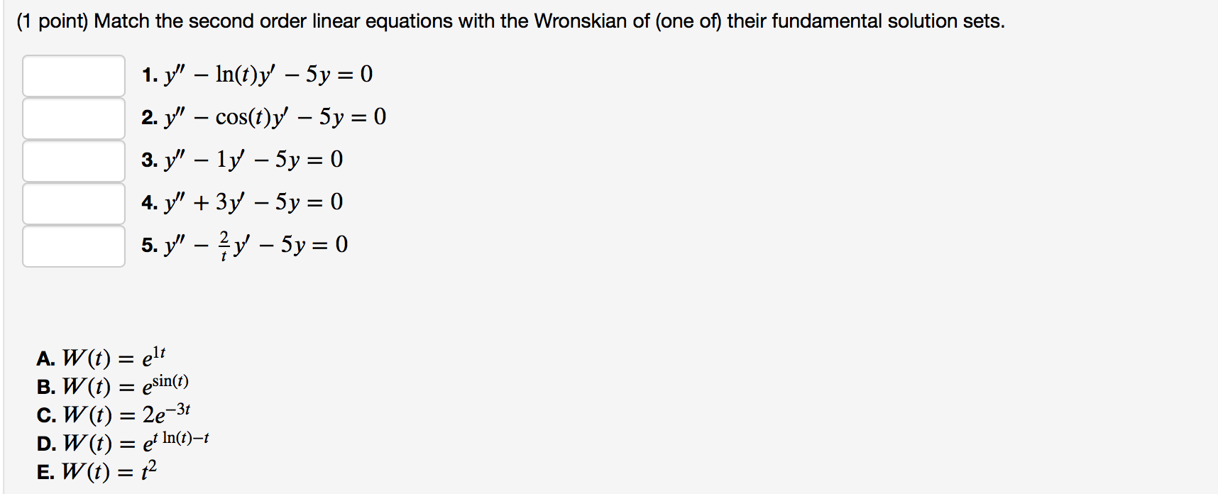 Solved (1 point) Match the second order linear equations | Chegg.com