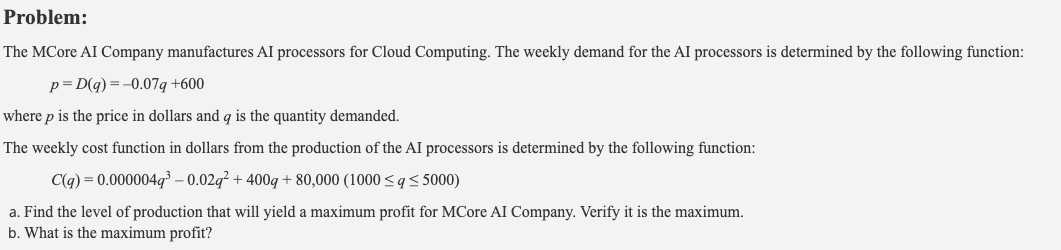 Solved Problem:The MCore AI Company manufactures AI | Chegg.com