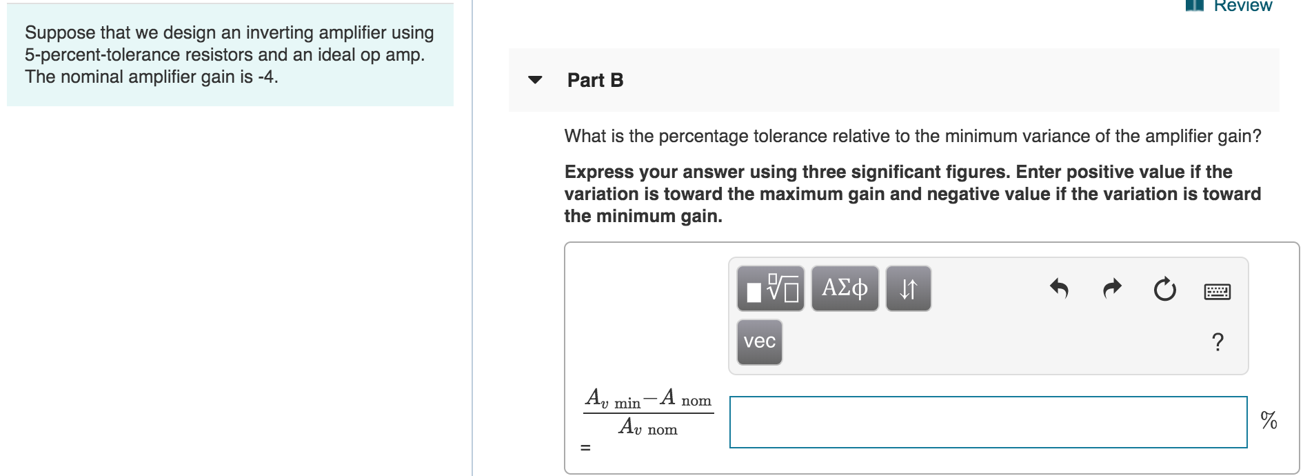 Solved I Review Suppose that we design an inverting | Chegg.com