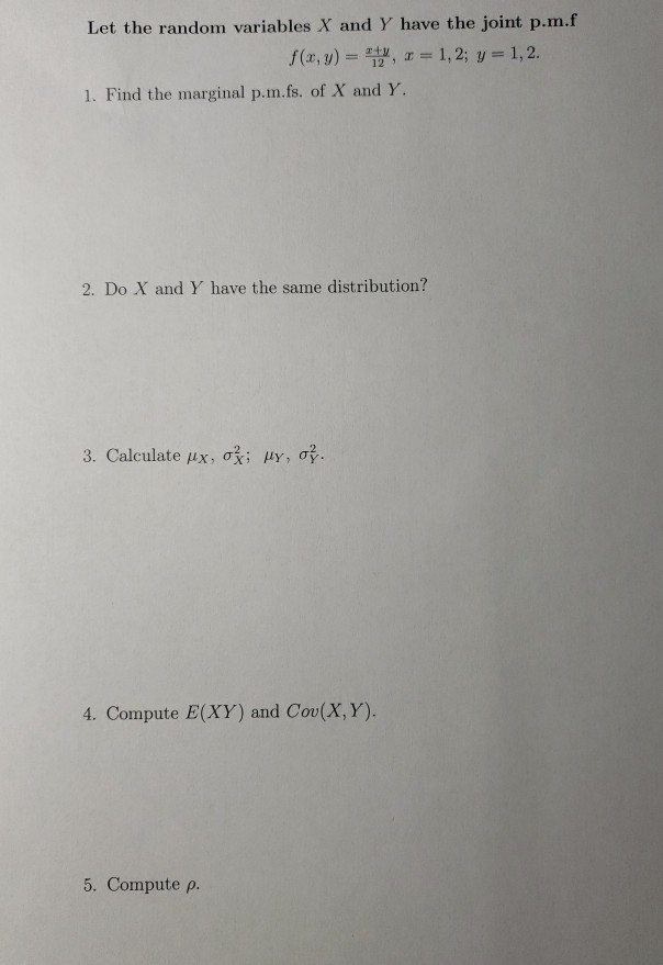 Solved Let the random variables X and Y have the joint p.m.f | Chegg.com