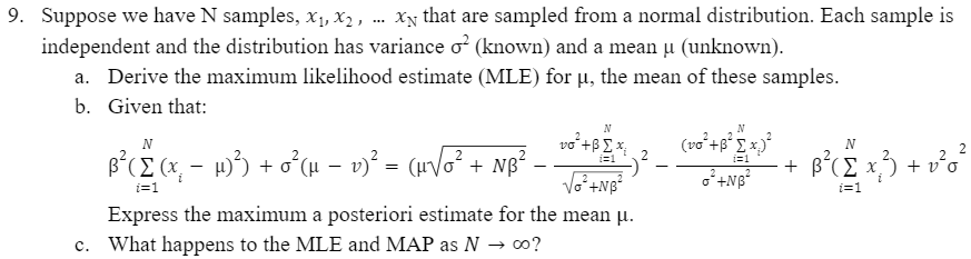 9. Suppose we have N samples, x1,x2,…xN that are | Chegg.com