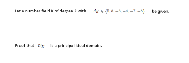 Solved Let a number field K ﻿of degree 2 ﻿with | Chegg.com