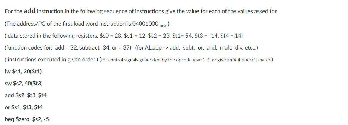 Solved For the add instruction in the following sequence of | Chegg.com