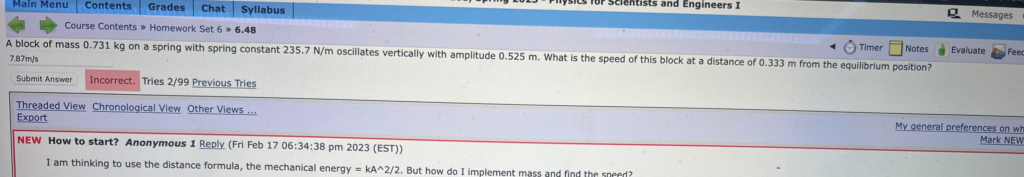 Solved 7.87 m/s Tries 2/99 Previous Tries Threaded View | Chegg.com