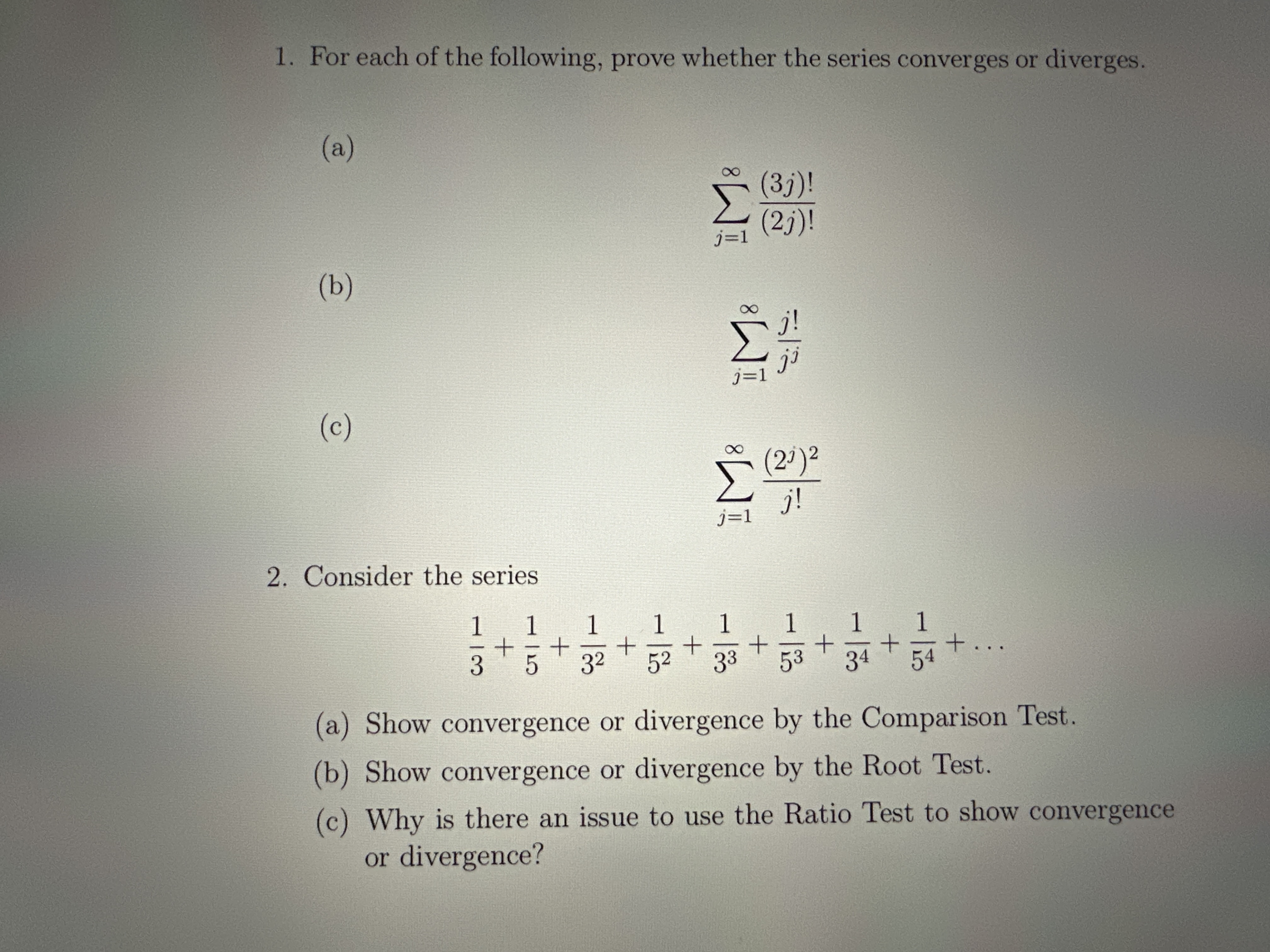 Solved For each of the following, prove whether the series | Chegg.com