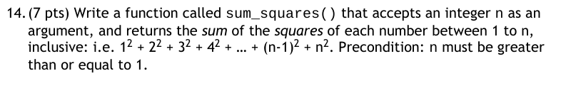 Solved 14 7 Pts Write A Function Called Sum Squares That