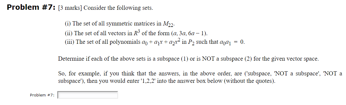 Solved Problem #7: [3 marksConsider the following sets. (i) | Chegg.com