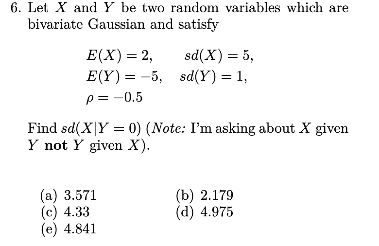 Solved Let X and Y be two random variables which are | Chegg.com