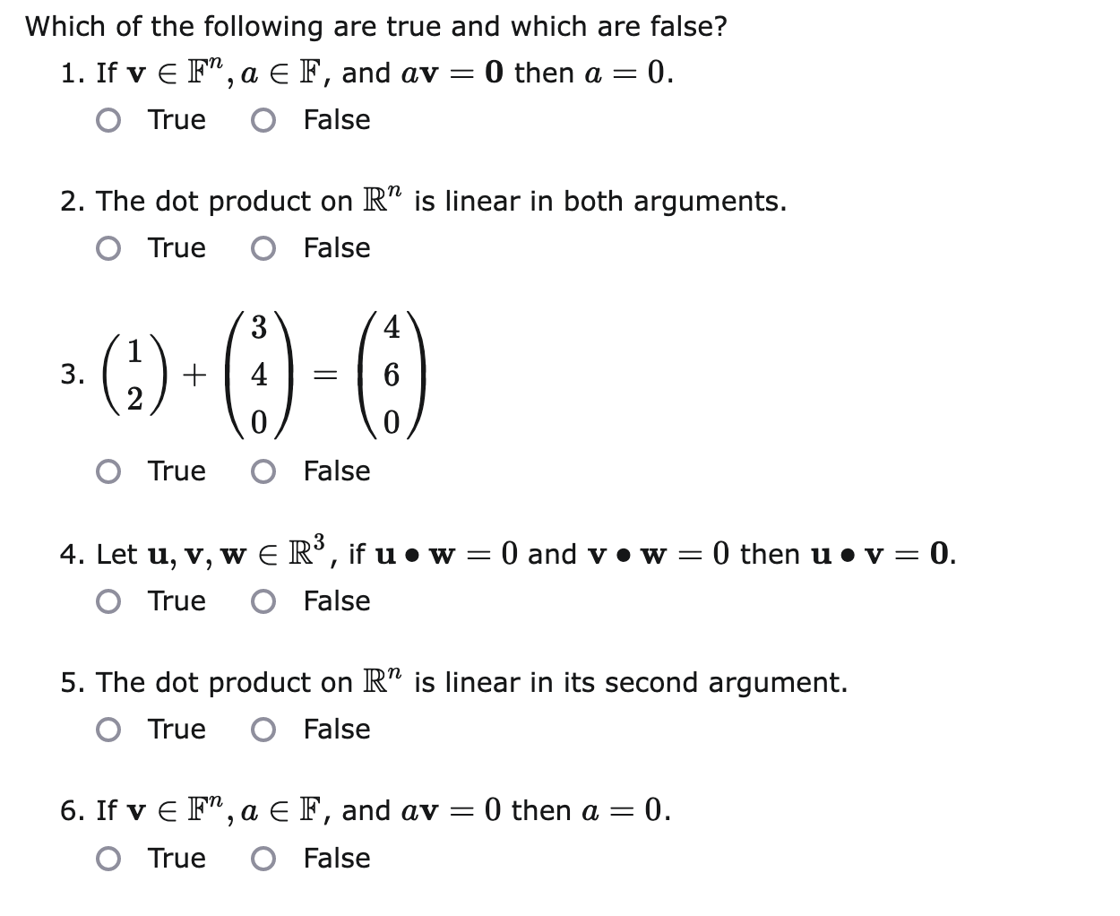 Solved Which of the following are true and which are false? | Chegg.com