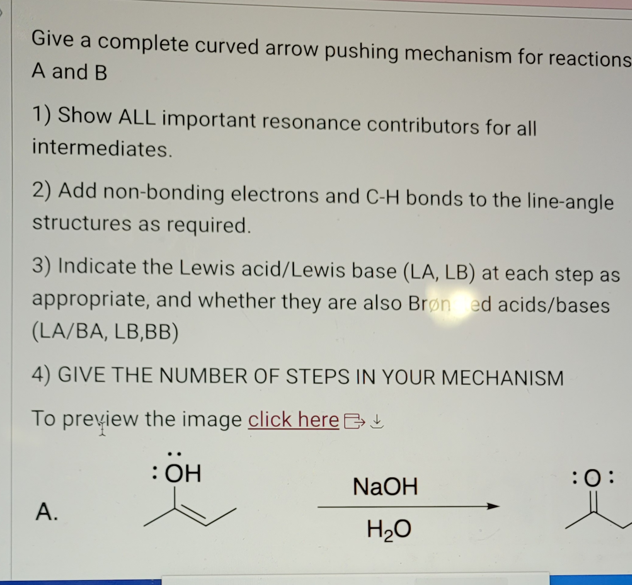 Solved Give a complete curved arrow pushing mechanism for | Chegg.com