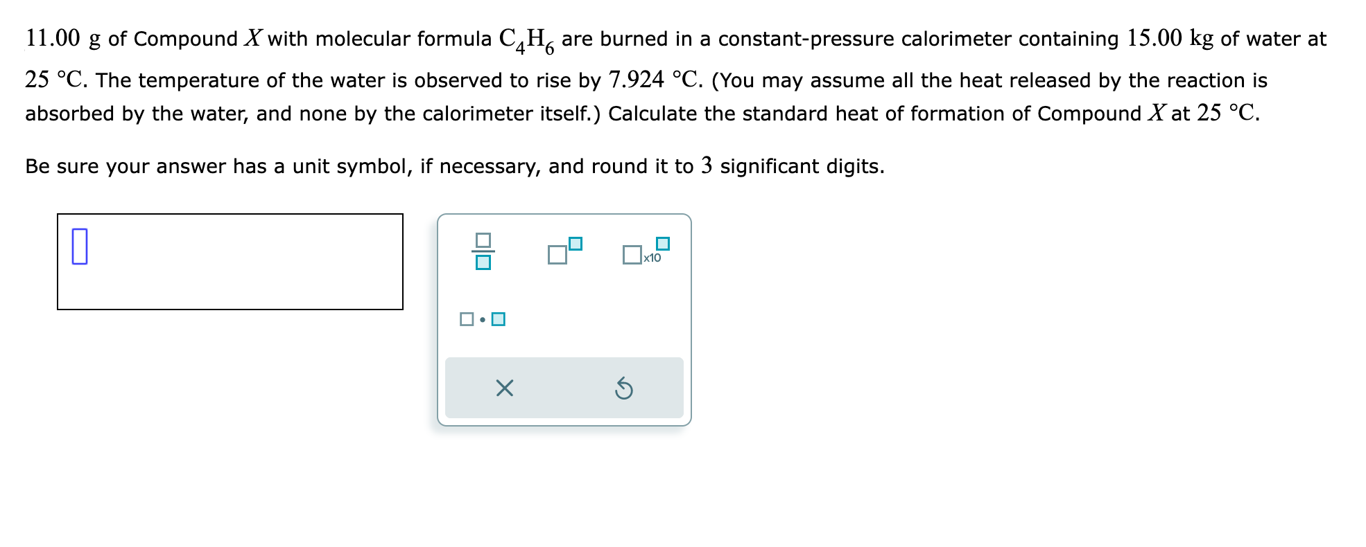 Solved 11.00 g of Compound X with molecular formula C4H6 are | Chegg.com