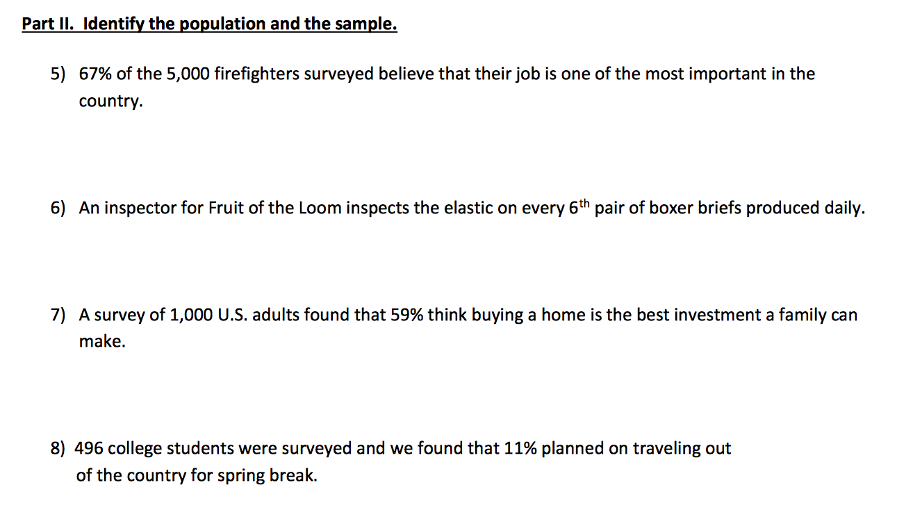 Solved Part II. Identify the population and the sample. 5) | Chegg.com