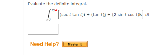 Solved Evaluate the definite integral. | Chegg.com