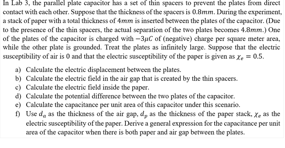 Solved = In Lab 3, the parallel plate capacitor has a set of | Chegg.com