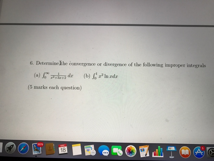 Solved Determine the convergence or divergence of the | Chegg.com